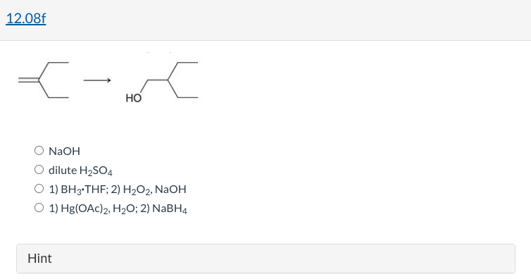 Solved 12.08d NaOH dilute H2SO4 1) BH3. THF; 2) H2O2,NaOH 1) | Chegg.com