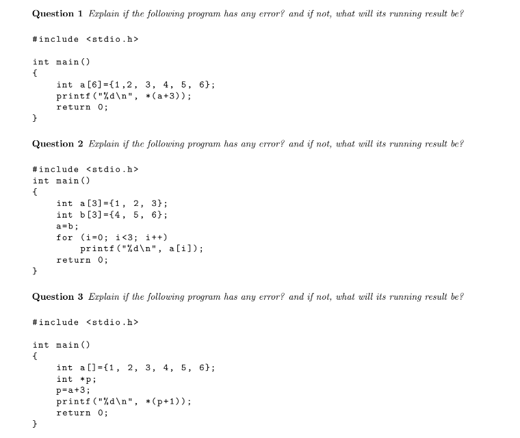 Solved Question 1 Erplain if the following program has any | Chegg.com