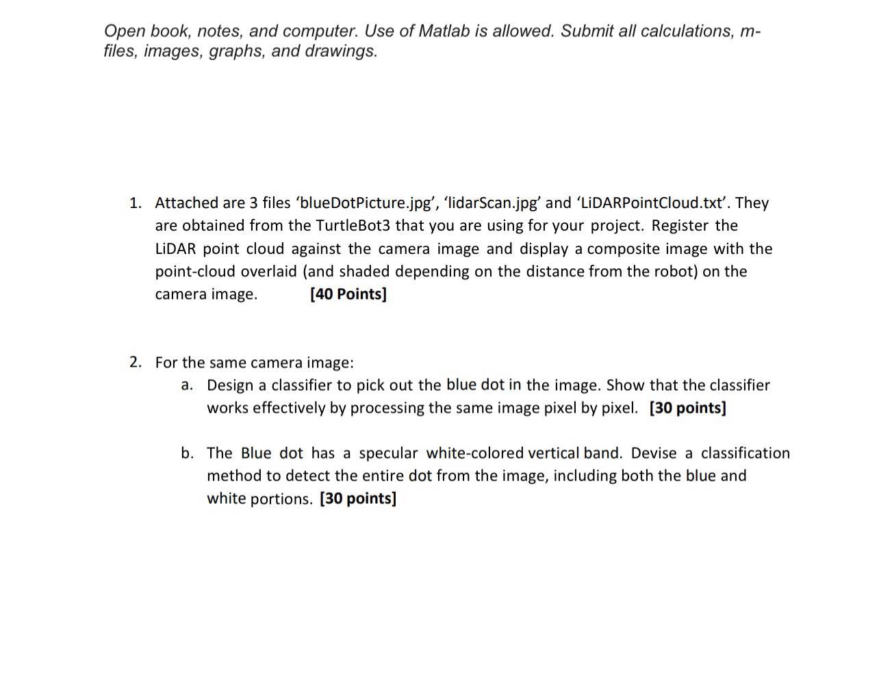Laser Scan 3 N хо 司 -2 -3 3 2 1 -1 -2 -3 0 Y Open | Chegg.com