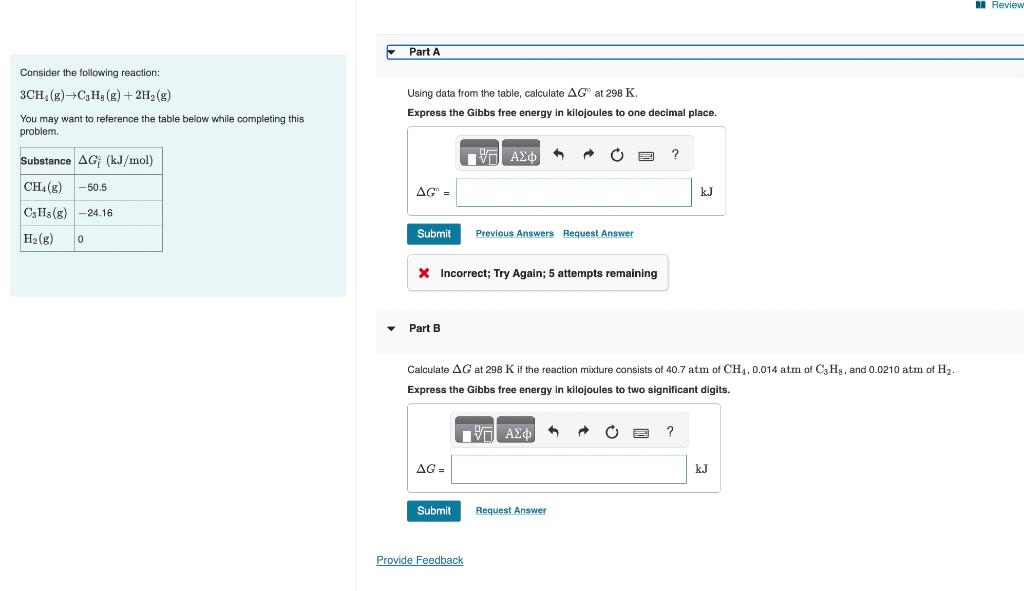 Solved Consider the following reaction: 3CH4( g)→C3H3( | Chegg.com