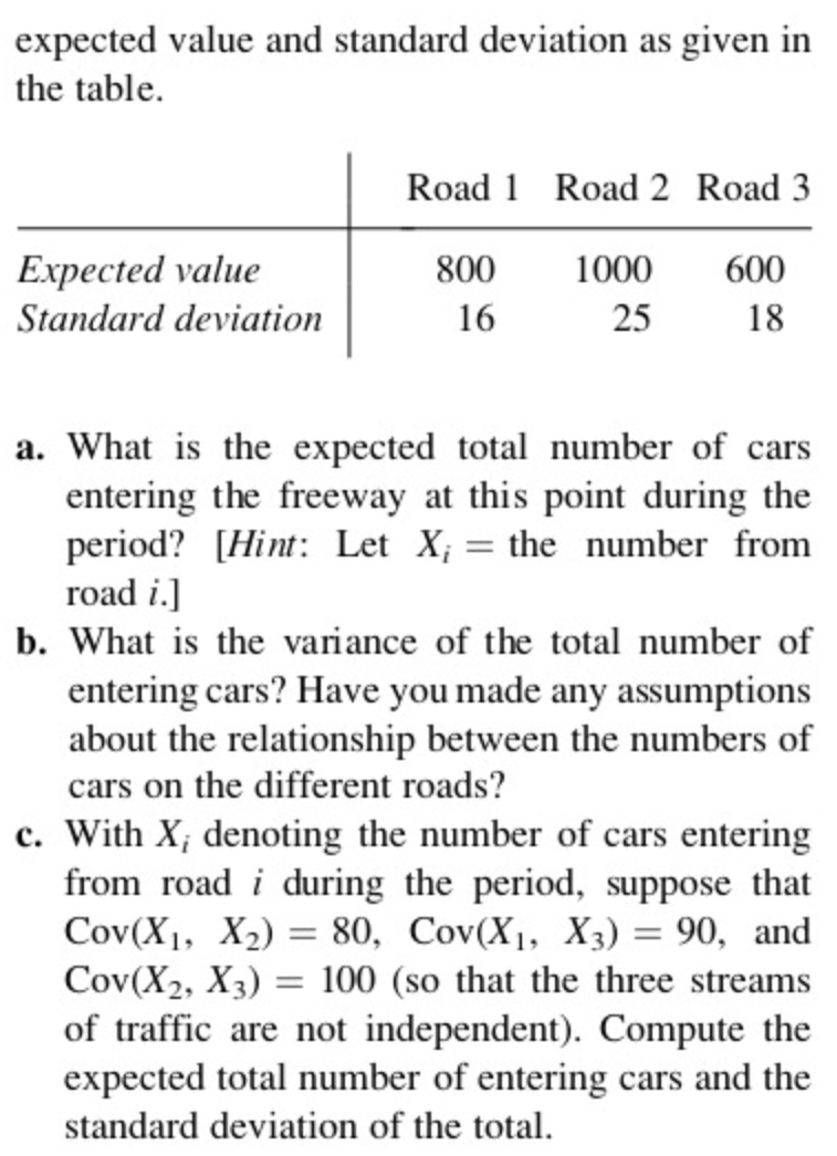 Solved Three different roads feed into a particular free-way | Chegg.com