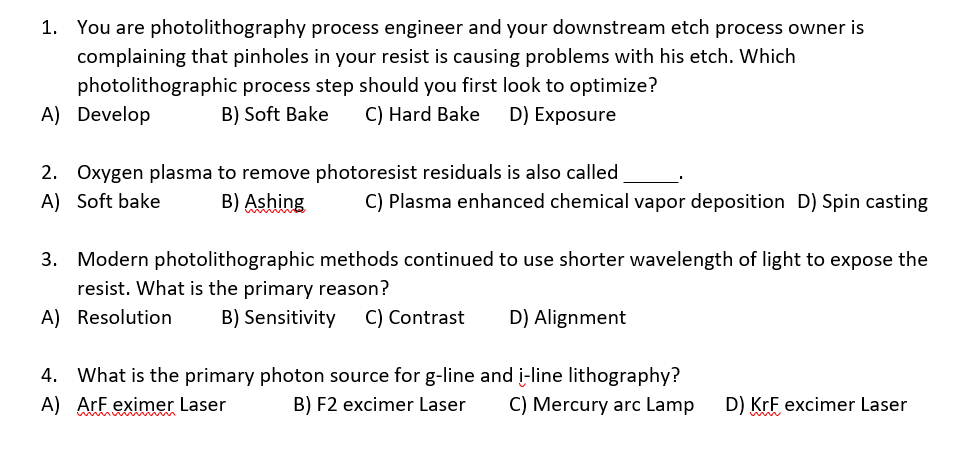 Solved 1. You are photolithography process engineer and your | Chegg.com