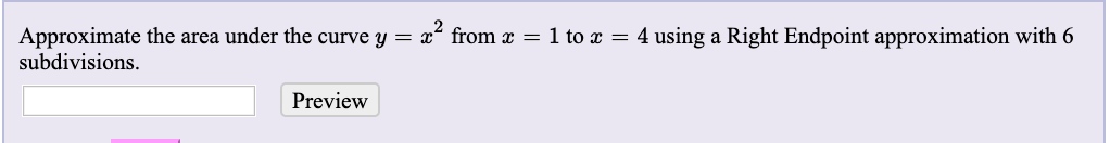 Solved from x 1 to x = 4 using a Right Endpoint | Chegg.com