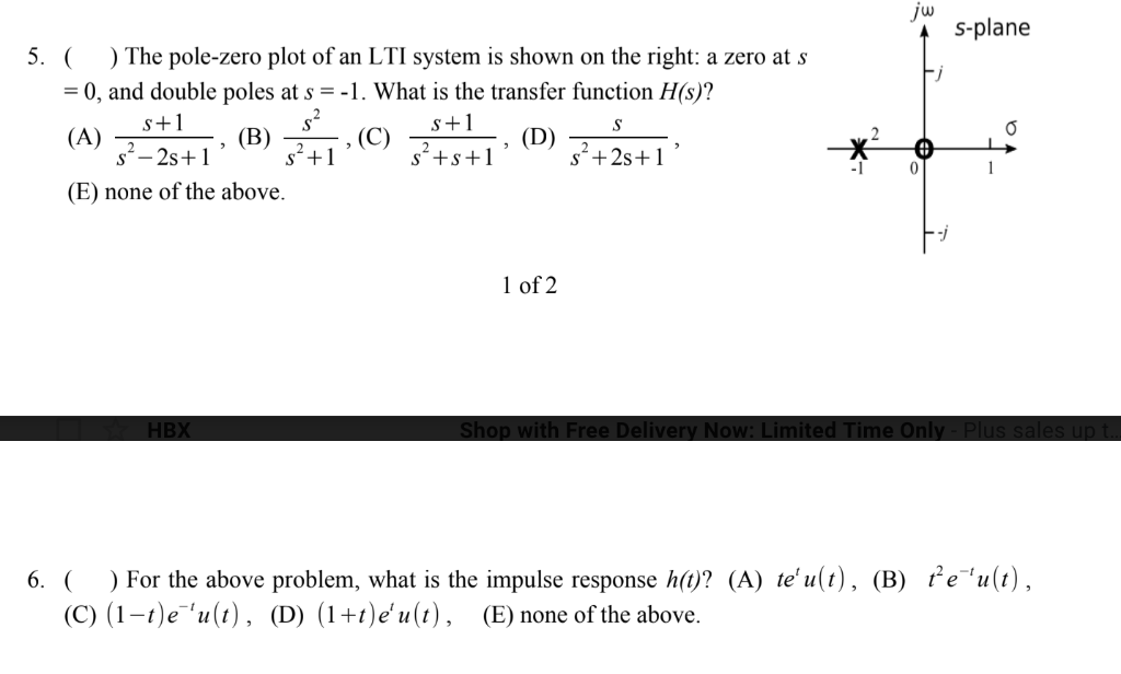 Solved jw s-plane 5. ( ) The pole-zero plot of an LTI system | Chegg.com