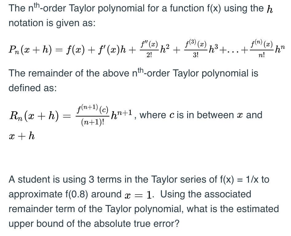 Solved The nth-order Taylor polynomial for a function f(x) | Chegg.com