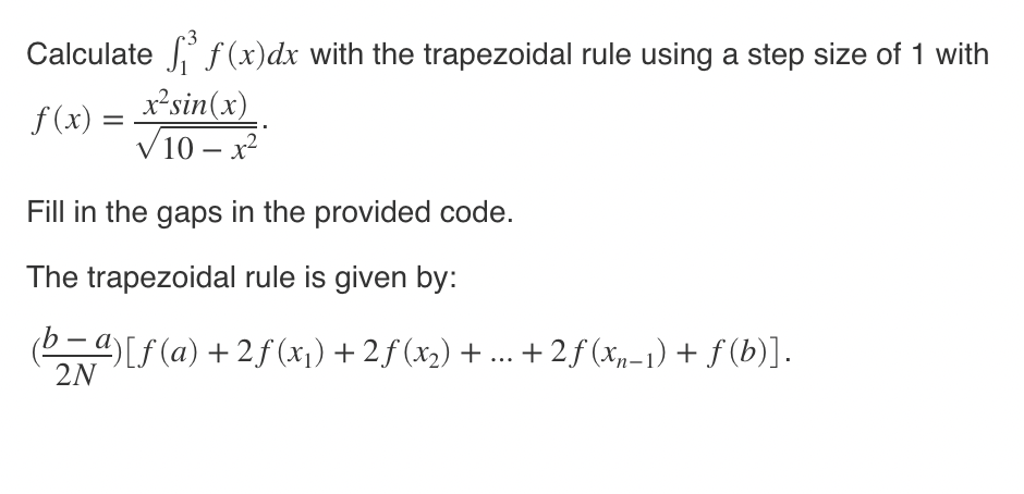 Solved Calculate ∫13f(x)dx with the trapezoidal rule using a | Chegg.com