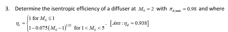 Solved 3. Determine the isentropic efficiency of a diffuser | Chegg.com