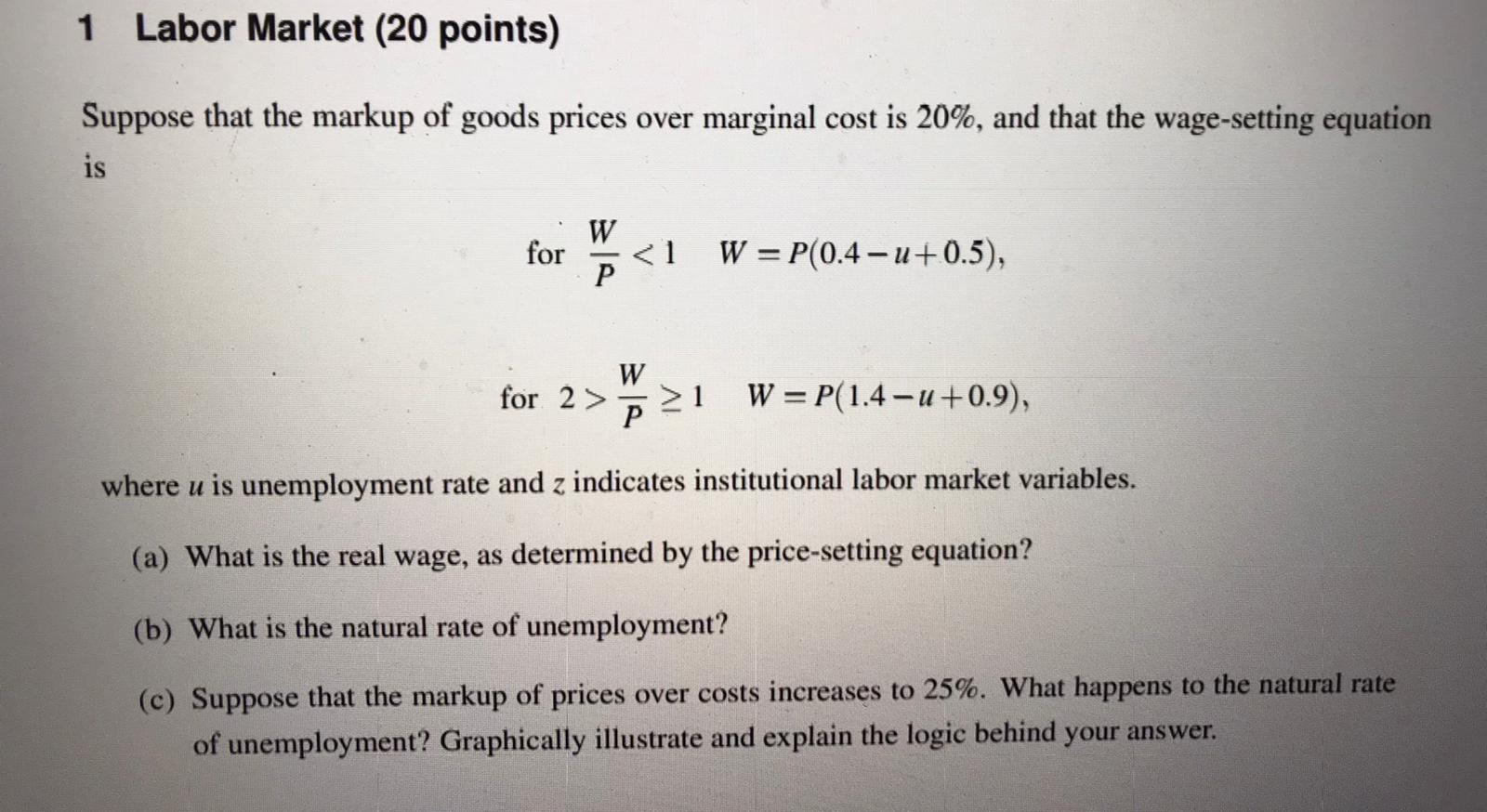 Solved 1 Labor Market (20 points) Suppose that the markup of | Chegg.com