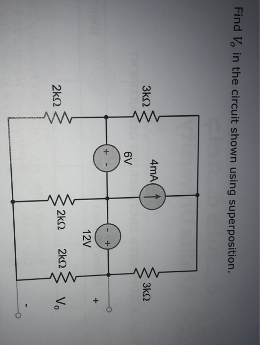 Solved Find Vo in the circuit shown using superposition. 4mA | Chegg.com