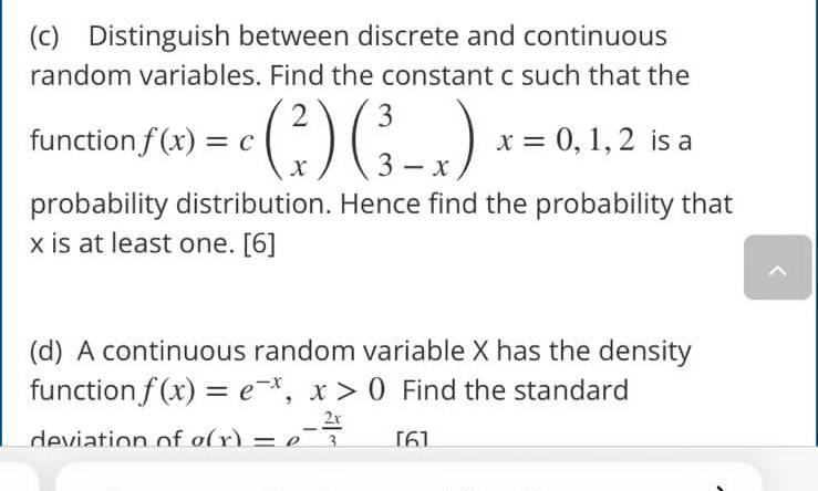 Solved (c) Distinguish between discrete and continuous | Chegg.com Solved (c) Distinguish between discrete and continuous | Chegg.com