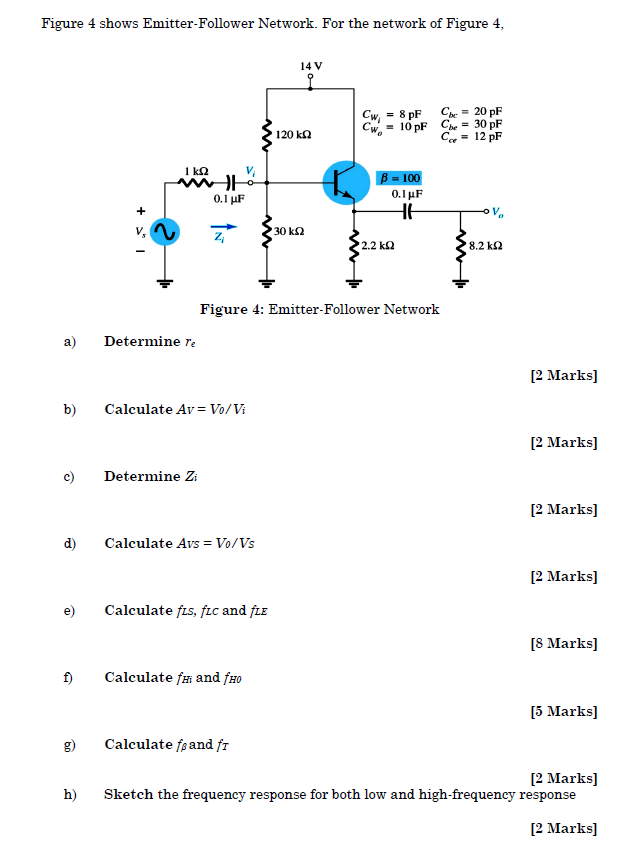 Solved Figure 4 shows Emitter-Follower Network. For the | Chegg.com