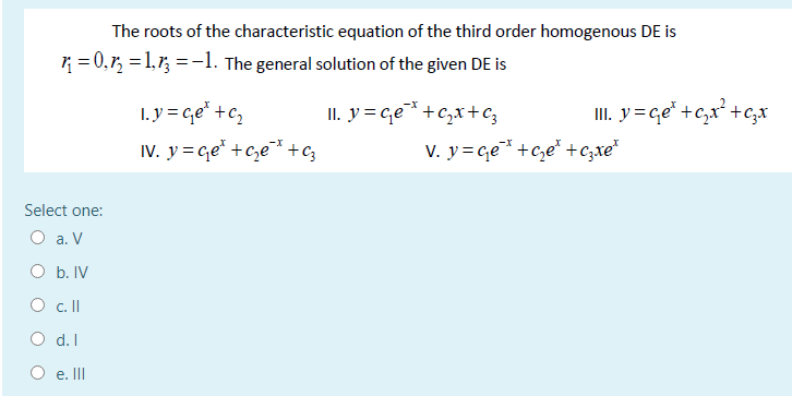 Solved The roots of the characteristic equation of the third | Chegg.com