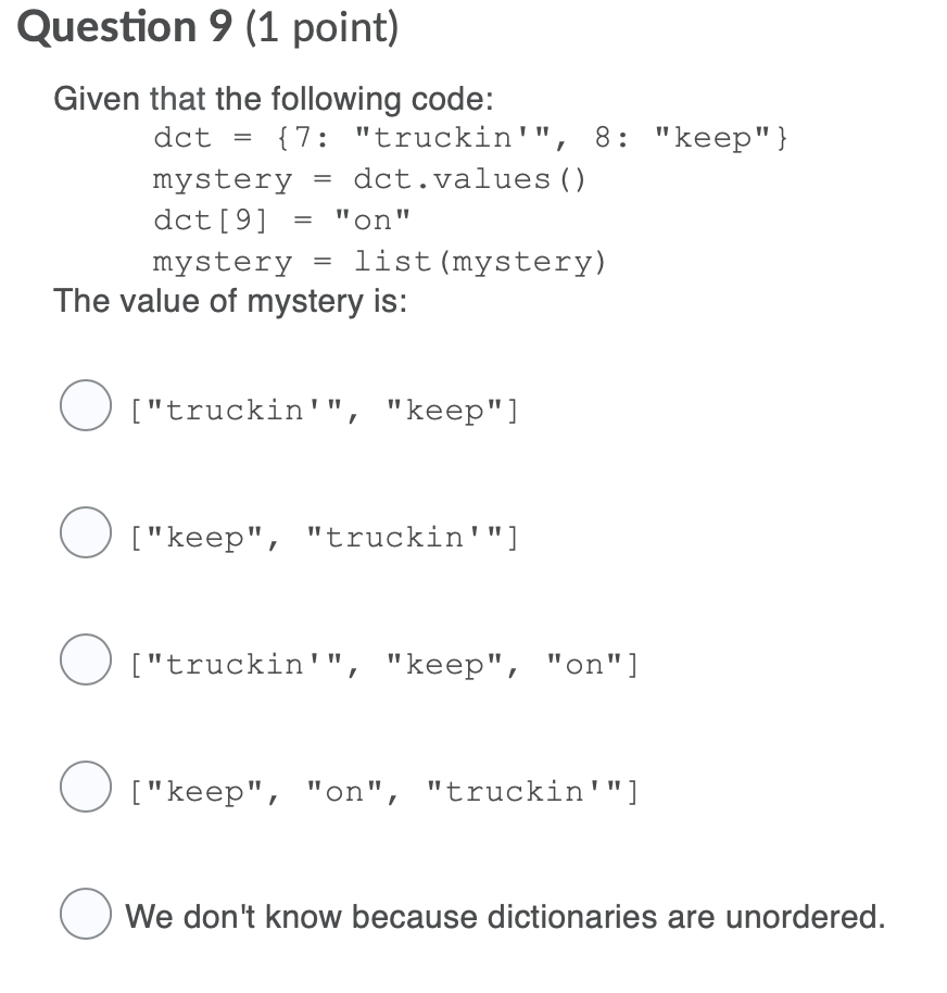 Solved Question 9 (1 point) Given that the following code: | Chegg.com