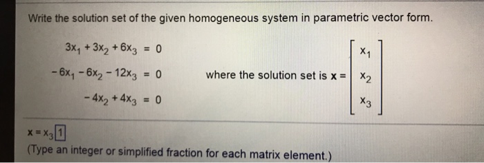 Solved Write the solution set of the given homogeneous | Chegg.com