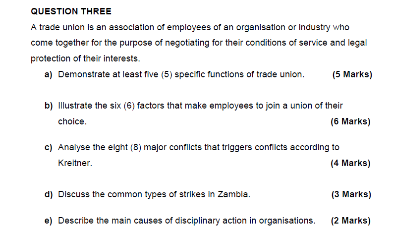 Solved QUESTION THREE A trade union is an association of | Chegg.com