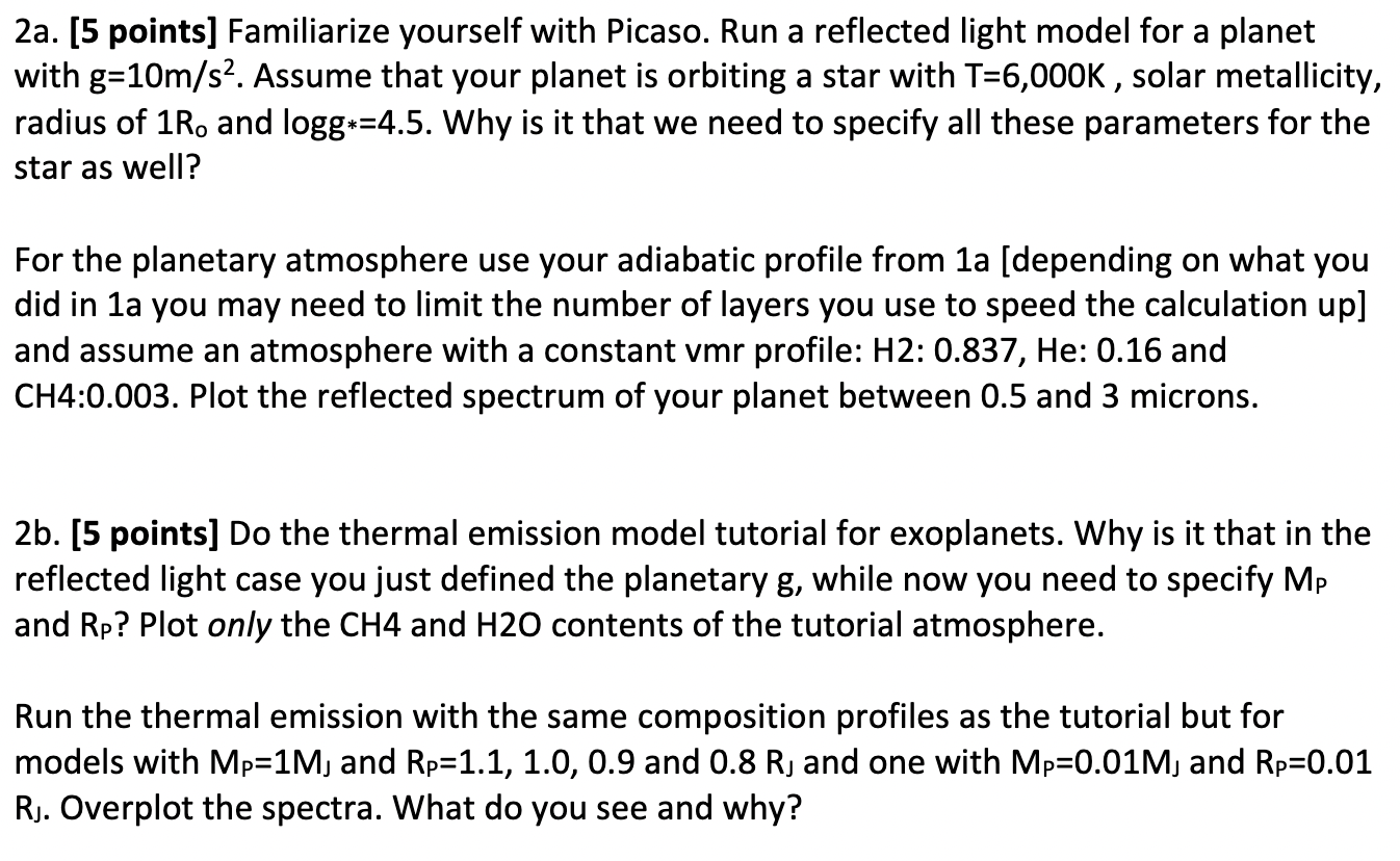 Solved 2a. [5 points] Familiarize yourself with Picaso. Run | Chegg.com