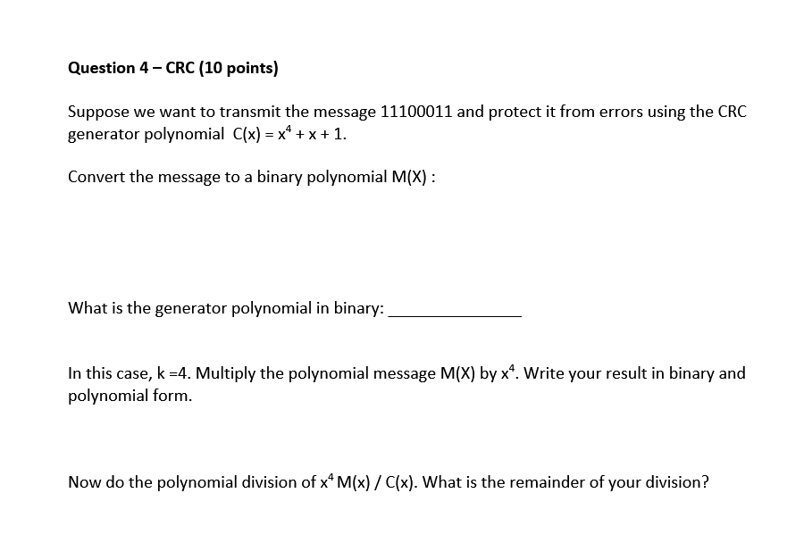 Question 4 - CRC (10 points) Suppose we want to | Chegg.com