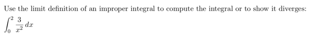 Solved Use the limit definition of an improper integral to | Chegg.com
