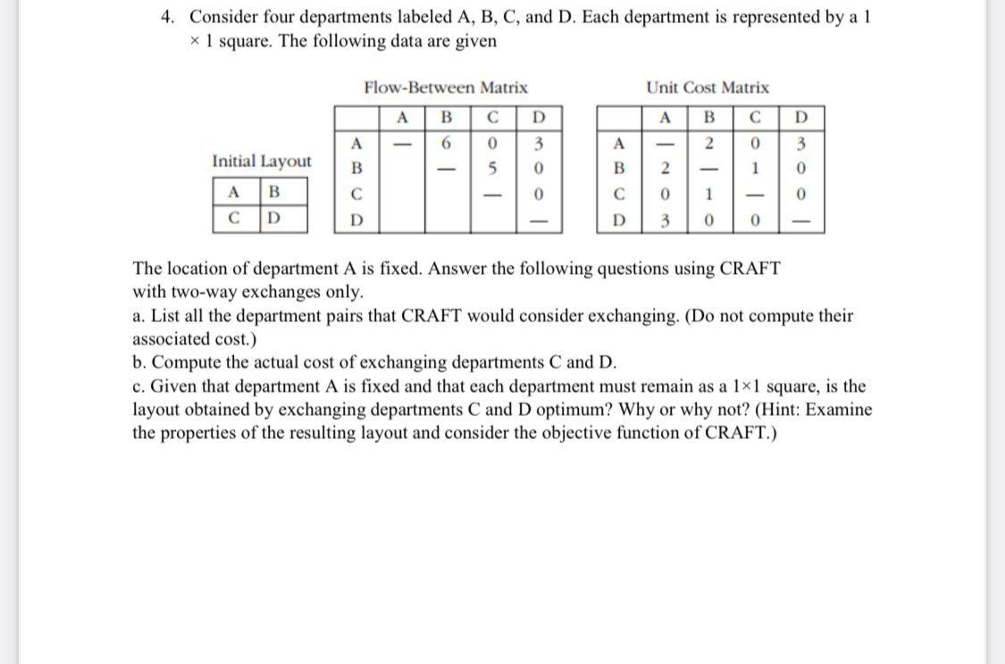Solved 4. Consider four departments labeled A, B, C, and D. | Chegg.com