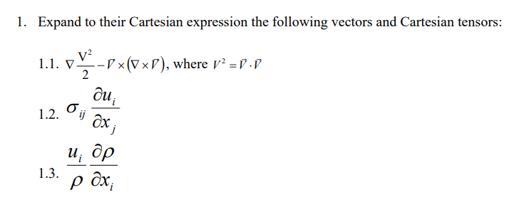 Solved Expand to ﻿their Cartesian expression the following | Chegg.com