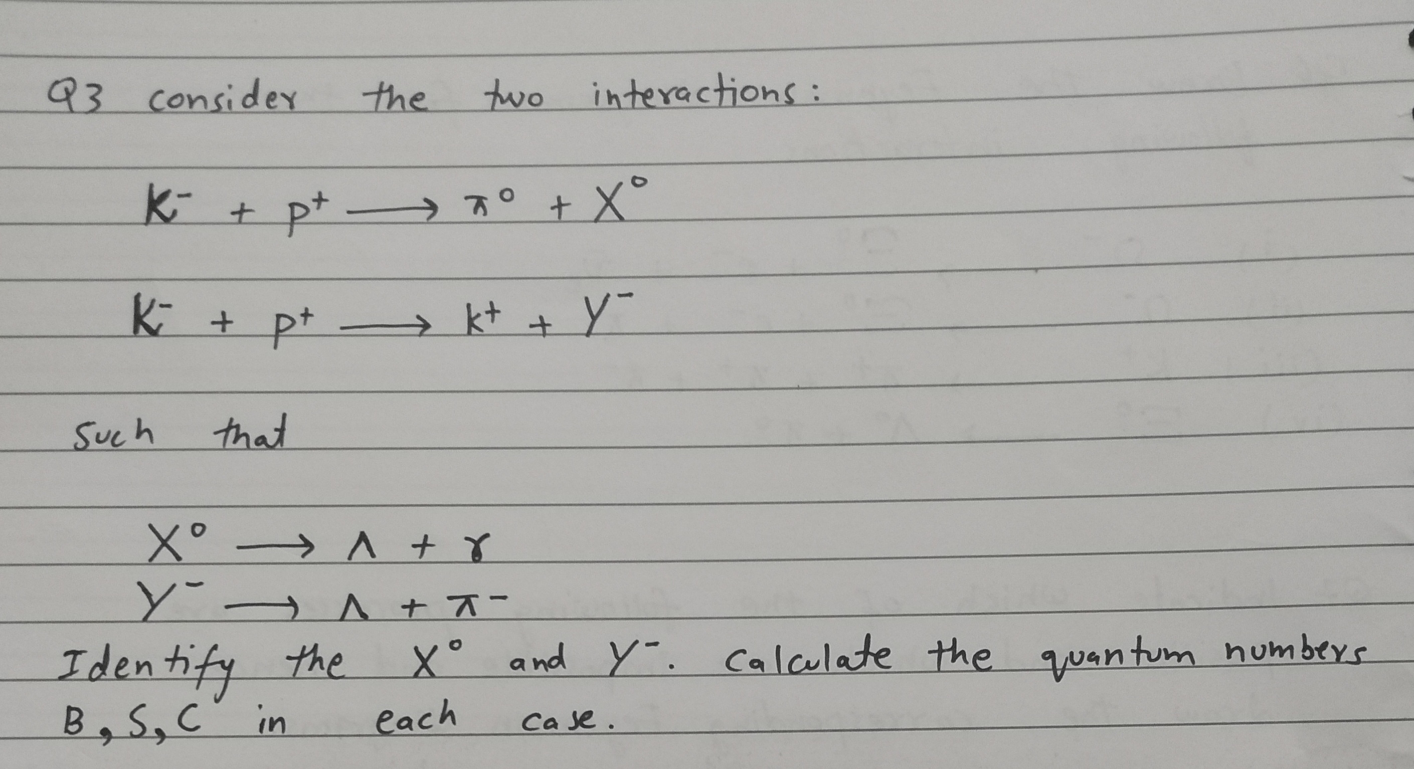 Solved Q3 consider the two interactions: | Chegg.com