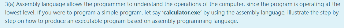 3(a) Assembly language allows the programmer to | Chegg.com