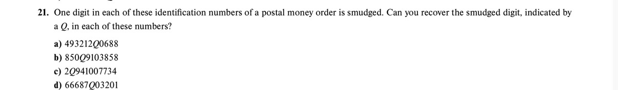 Solved 21. One digit in each of these identification numbers | Chegg.com