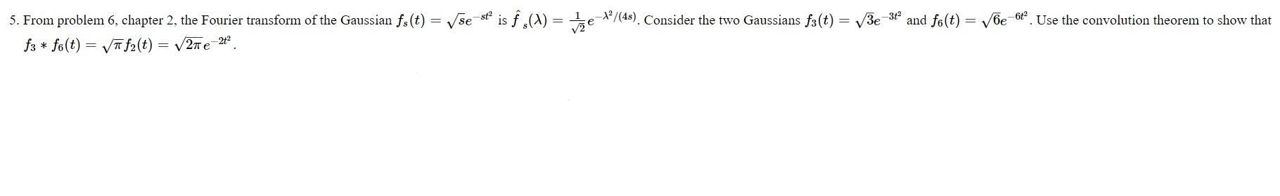 Solved st 5. From problem 6, chapter 2, the Fourier | Chegg.com