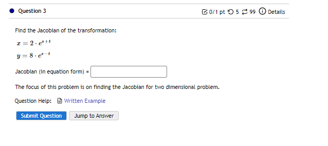 Solved Find the Jacobian of the transformation: | Chegg.com
