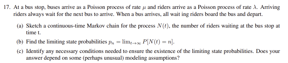 Solved 17. At a bus stop, buses arrive as a Poisson process | Chegg.com