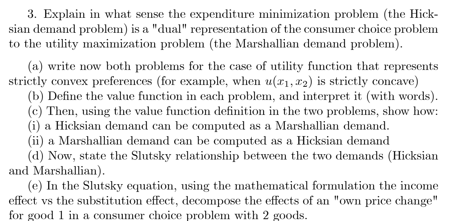 3. Explain in what sense the expenditure minimization | Chegg.com