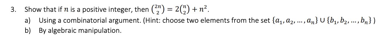 Solved 3. = Show that if n is a positive integer, then (20) | Chegg.com