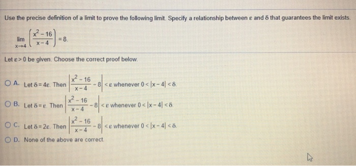 Solved Use the precise definition of a limit to prove the | Chegg.com
