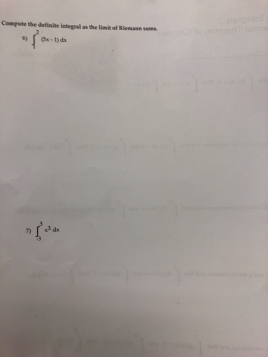 Solved Compute the definite integral as the limit of Riemann | Chegg.com