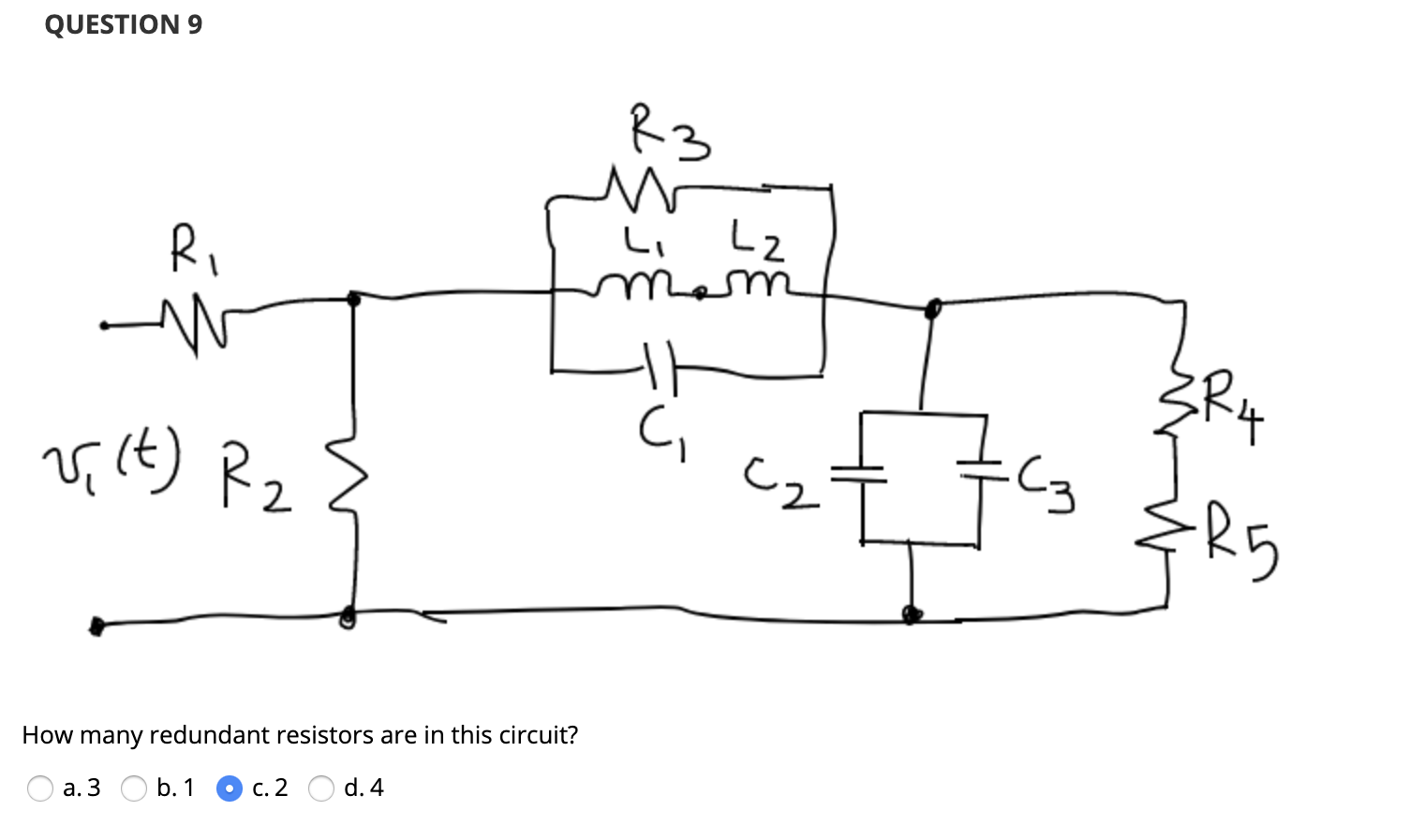 Solved QUESTION 9 ع لم R - | () ? ? وا How many redundant | Chegg.com