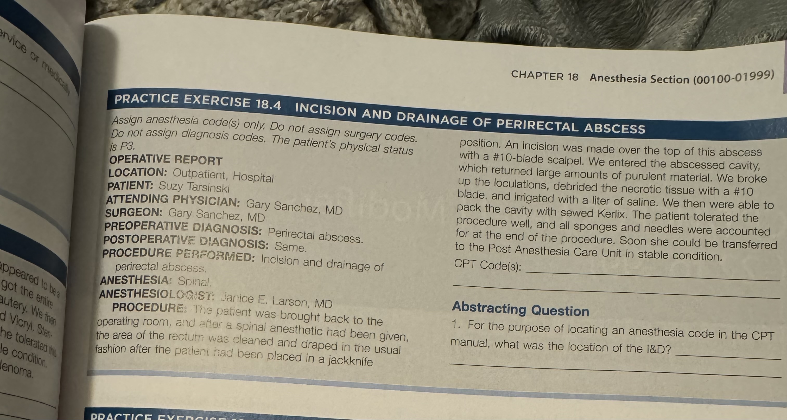 High Quality SOLUTION PRACTICE EXERCISE 18.4 ﻿INCISION AND DRA Do not | Chegg.com