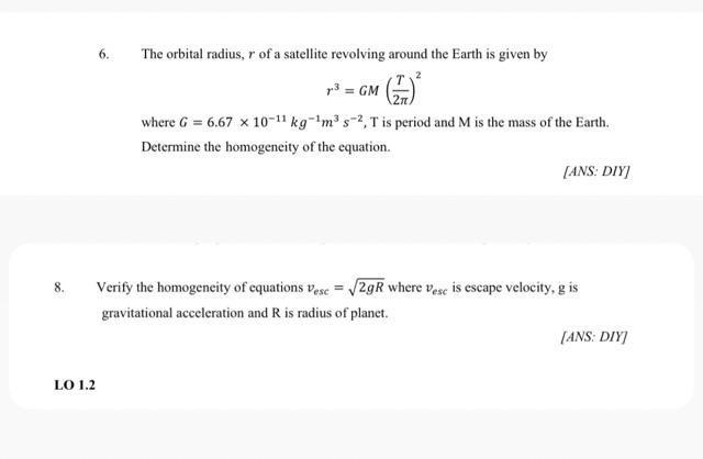 Solved 6. The orbital radius, r of a satellite revolving | Chegg.com