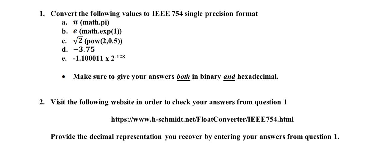 1. Convert the following values to IEEE 754 single | Chegg.com