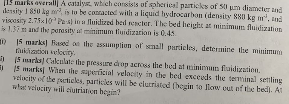 Solved [15 marks overall] A catalyst, which consists of | Chegg.com