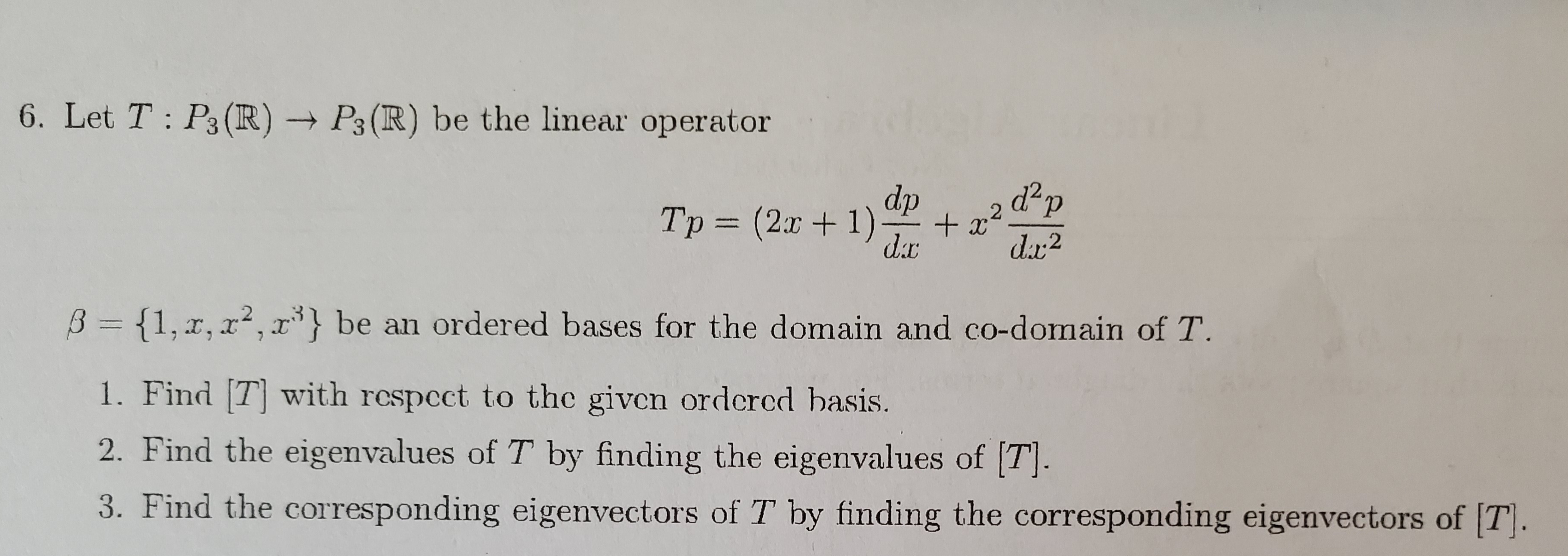 Solved Let T P {3} Mathbb{r} Rightarrow