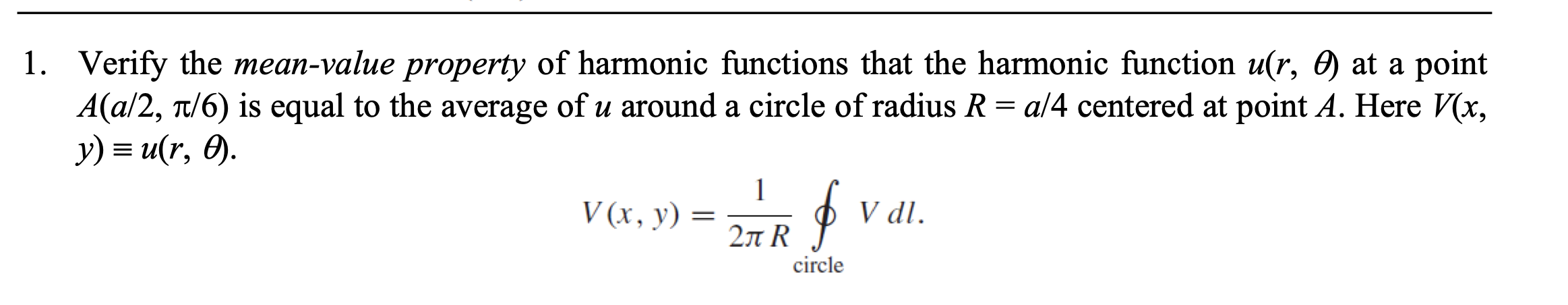 Solved 1. Verify the mean-value property of harmonic | Chegg.com