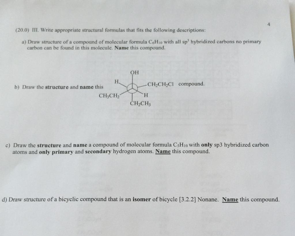 Solved 4 (200) III. Write appropriate structural formulas | Chegg.com