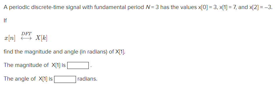 Solved A periodic discrete-time signal with fundamental | Chegg.com