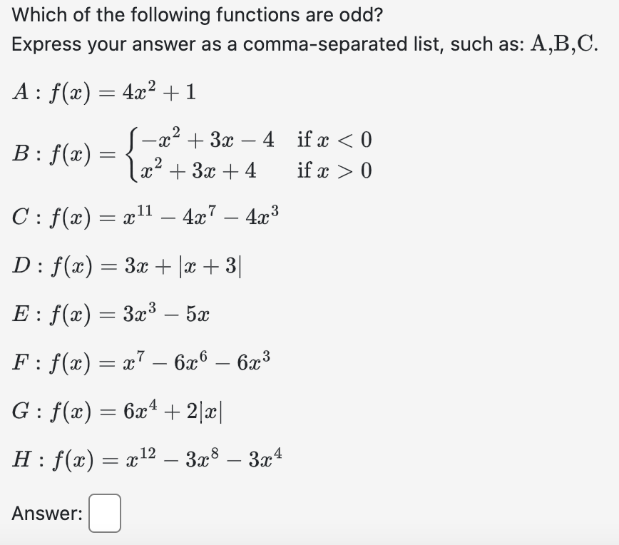 Solved Which of the following functions are odd? Express | Chegg.com
