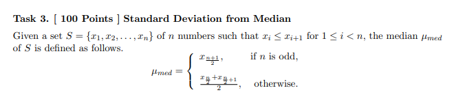 Solved Task 3. [ 100 Points ] Standard Deviation from Median | Chegg.com