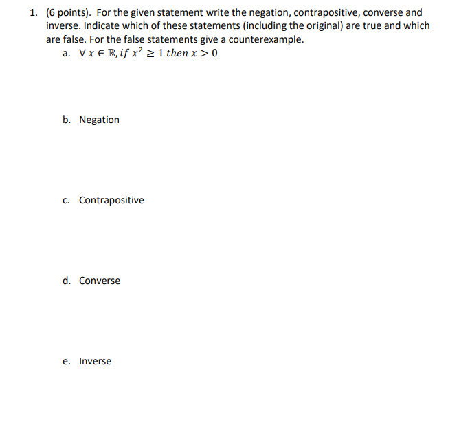 Solved 1. (6 points). For the given statement write the | Chegg.com