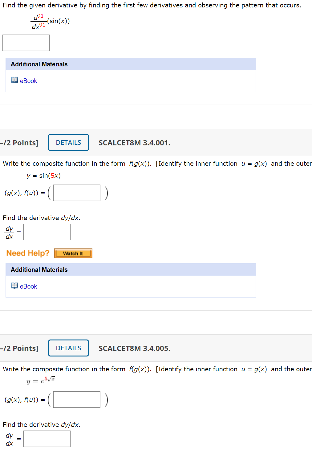 Solved Find the given derivative by finding the first few | Chegg.com