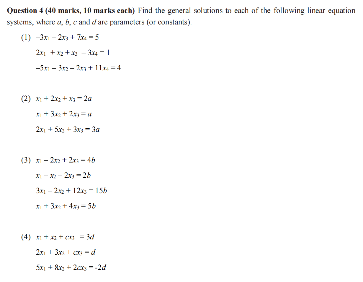 Solved Question 4 (40 marks, 10 marks each) Find the general | Chegg.com