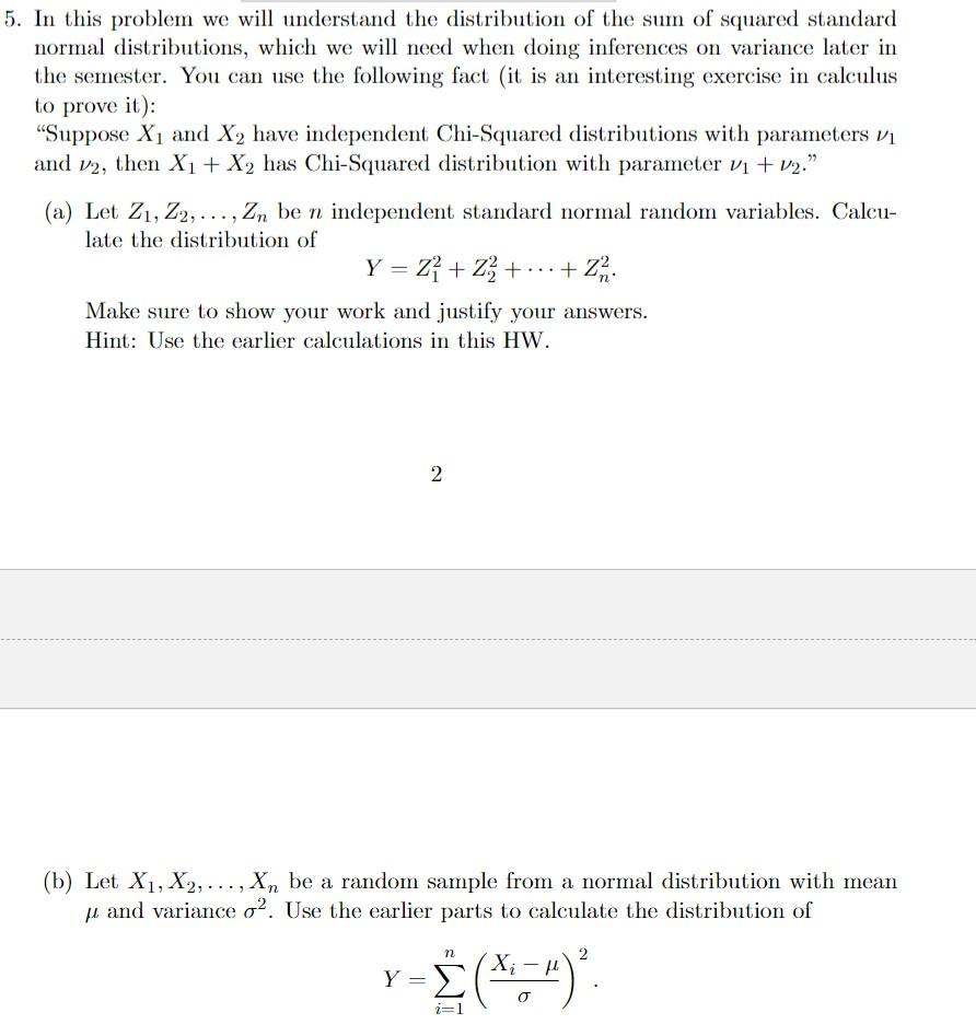 Solved In this problem we will understand the distribution | Chegg.com