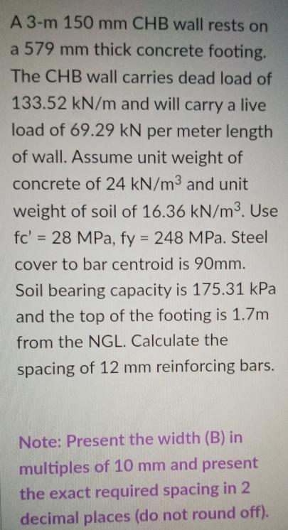 Solved A 3-m 150 mm CHB wall rests on a 579 mm thick | Chegg.com
